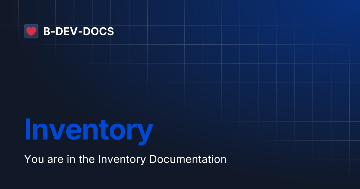 Inventory | B-DEV-DOCS
